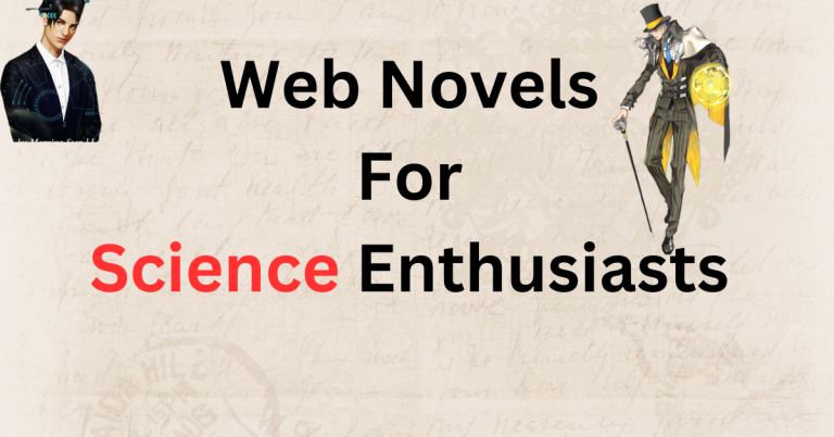 Web Novels With Science For Big Brains — DragneelClub